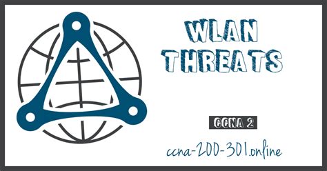 Wlan Threats Ccna 200 301