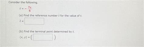 solved consider the following t 7pi 6 a find the