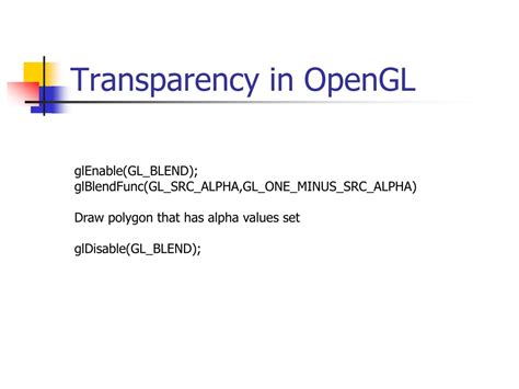 PPT Mastering Transparency And Blending In OpenGL For Stunning Visuals PowerPoint Presentation