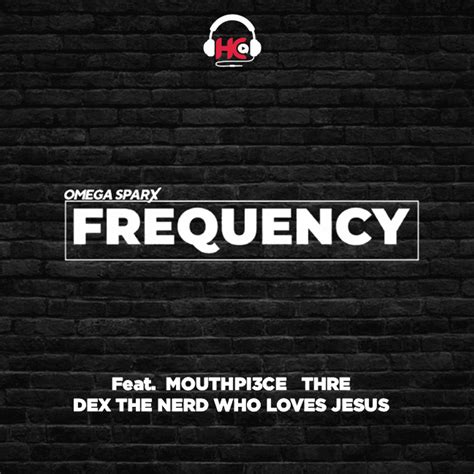 Omega Sparx Debuts Frequency Holy Culture