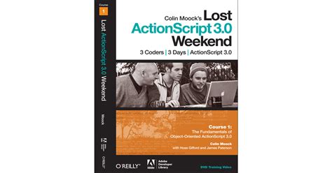 Colin Moocks Lost Actionscript 30 Weekend Course 1 Video