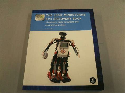the lego mindstorms ev3 discovery book a beginner s guide to building