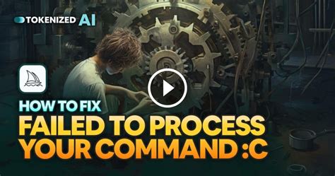 Solved Failed To Process Your Command C In Midjourney — Tokenized