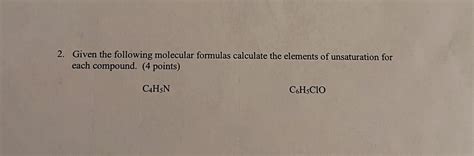 Solved 2 Given The Following Molecular Formulas Calculate