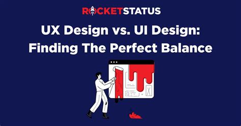 UX Design Vs UI Design Finding The Perfect Balance