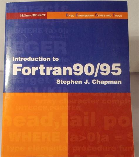 Amazon Introduction To Fortran 9095 Mcgraw Hills Best Chapman