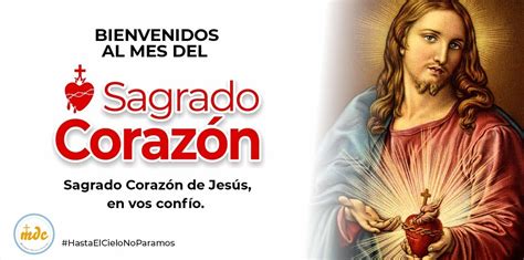 Misioneros Bienvenido Al Mes Del Sagrado Corazón María Con Quien