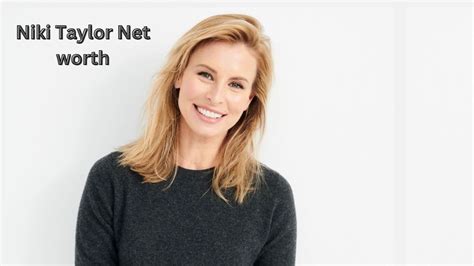 Niki Taylor Net Worth 2025 Career Achievements And Wealth