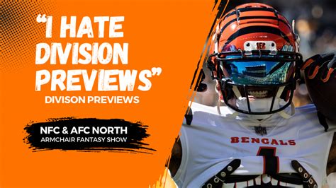 I Hate Division Previews Afc Nfc North And Great Movie Deaths