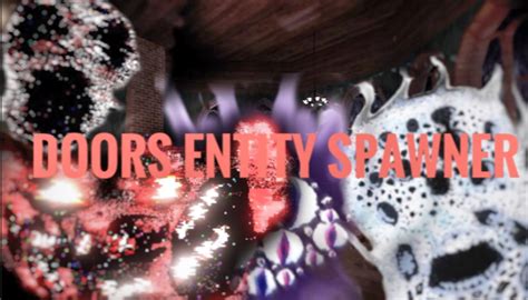 Robloxgo Doors Entity Spawner Fanmade Revamped Vs Blox Fruits Full Comparison