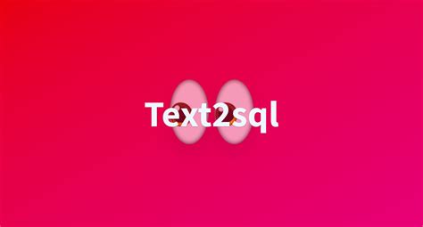Text Sql A Hugging Face Space By MTabishS Text Sql A Hugging Face Space By MTabishS