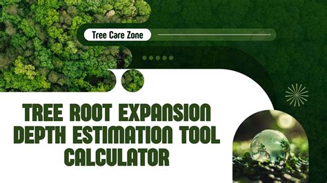 Tree Root Expansion Depth Estimation Tool Calculator Guide