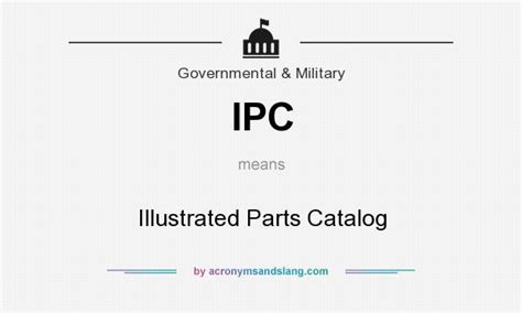 IPC Illustrated Parts Catalog In Government Military By AcronymsAndSlang Com