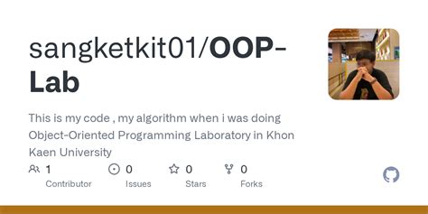 Github Sangketkit01oop Lab This Is My Code My Algorithm When I Was Doing Object Oriented
