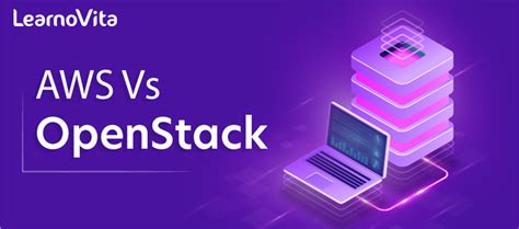 AWS Vs OpenStack LearnoVita