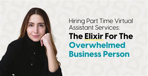 Hiring Part Time Virtual Assistant Services The Elixir For The
