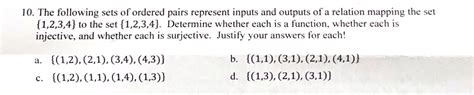solved 10 the following sets of ordered pairs represent