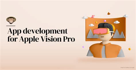 Developing mobile applications for Apple Vision Pro: How to unleash the power of advanced visual ...
