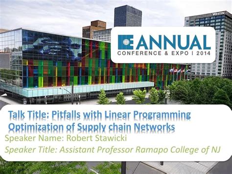 Ppt Talk Title Pitfalls With Linear Programming Optimization Of Supply Chain Networks