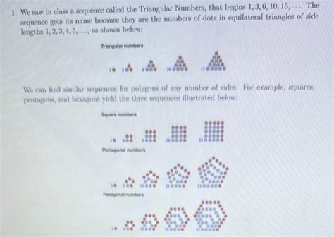 Solved We Saw In Class A Sequence Called The Triangular