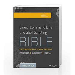 Linux Command Line And Shell Scripting Bible Ed By Richard Blum Buy Online Linux Command Line