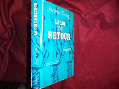 La Loi Du Retour Le Secr Te Et V Ritable Histoire De L Exodus By Derogy Jacques Hardcover