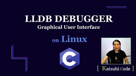 Using Gui For Debug Your Code With Lldb Youtube