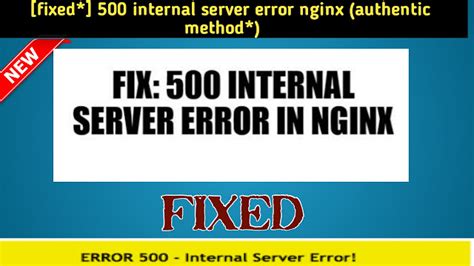 [100% fixed*] 500 internal server error nginx (authentic method*) - Tech2wire