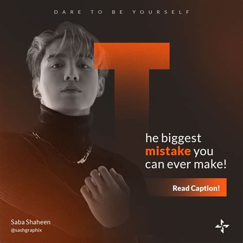 saba shaheen on linkedin the biggest mistake you can ever make is not
