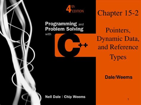 Ppt Chapter 15 2 Pointers Dynamic Data And Reference Types