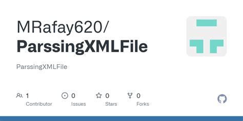 GitHub MRafay ParssingXMLFile ParssingXMLFile