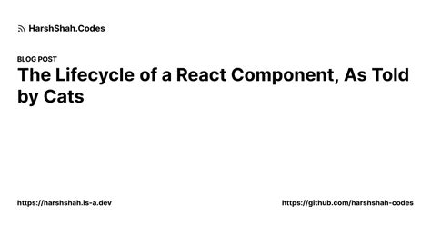 The Lifecycle Of A React Component As Told By Cats
