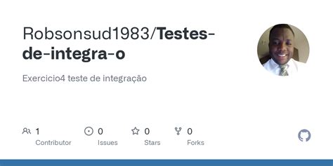 Github Robsonsud1983testes De Integra O Exercicio4 Teste De Integração