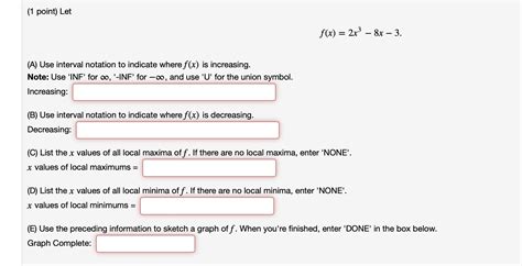 solved 1 point let f x 2x3−8x−3 a use interval