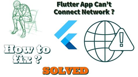 How To Fix Flutter App Cant Connect To Internet Network Issue
