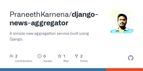 Github Praneethkarnenadjango News Aggregator A Simple New
