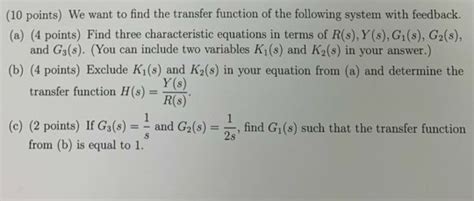 Solved Points We Want To Find The Transfer Function Of Chegg