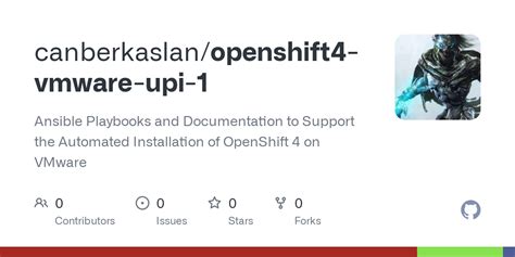 Github Canberkaslan Openshift Vmware Upi Ansible Playbooks And Documentation To Support