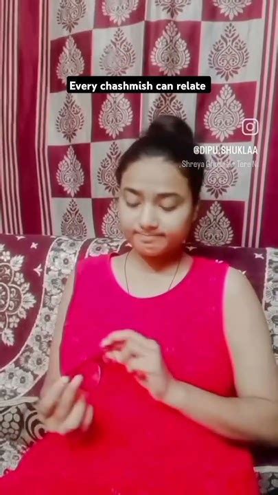 every chashmish can relate| tag your chashmish friends #shortsvideo #funny #comedy #chashmish ...