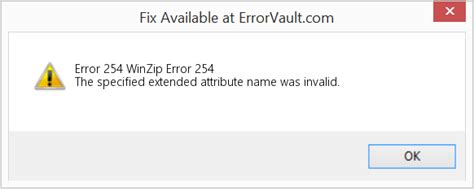 how to fix error 254 winzip error 254 the specified extended