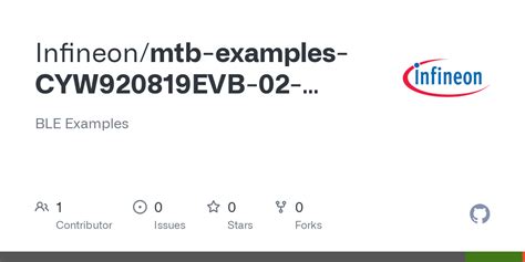 GitHub Infineon Mtb Examples CYW EVB Btsdk Ble BLE Examples