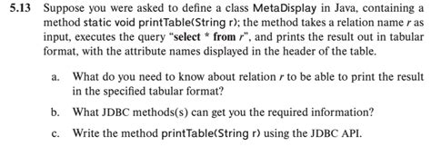 Solved 513 Suppose You Were Asked To Define A Class Meta