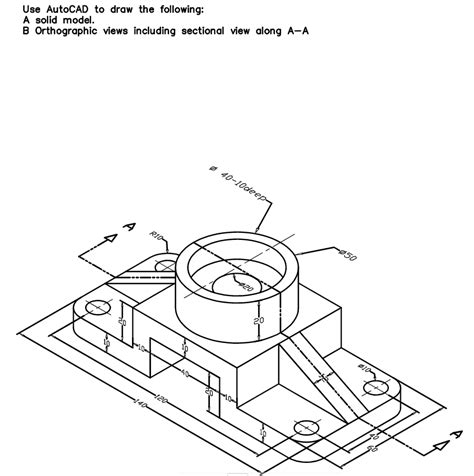 Solved Use AutoCAD To Draw The Following A Solid Model B Chegg