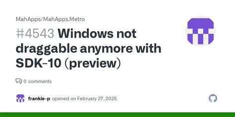 windows not draggable anymore with sdk 10 preview · issue 4543