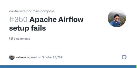 Apache Airflow Setup Fails · Issue 350 · Containerspodman Compose