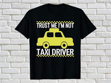 Texi Driver T Shirt Graphic By Best T Shirt Cave · Creative Fabrica