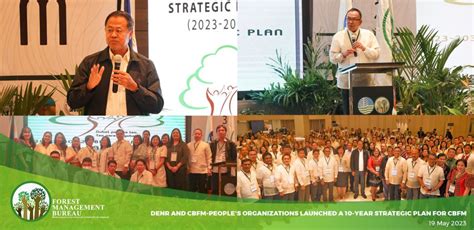 Denr And Cbfm Peoples Organizations Launched A 10 Year Strategic Plan For Cbfm Forest