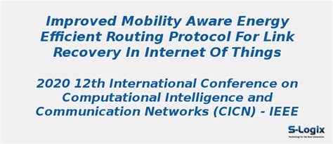 Mobility Aware Energy Efficient Routing Protocol For Link S Logix
