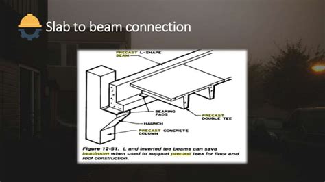 Precast And Prefabricated Components And Structures And The Connection