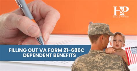Expert Tips For Filling Out VA Form 21 686c For Adding Dependents To Benefits Hill Ponton P A